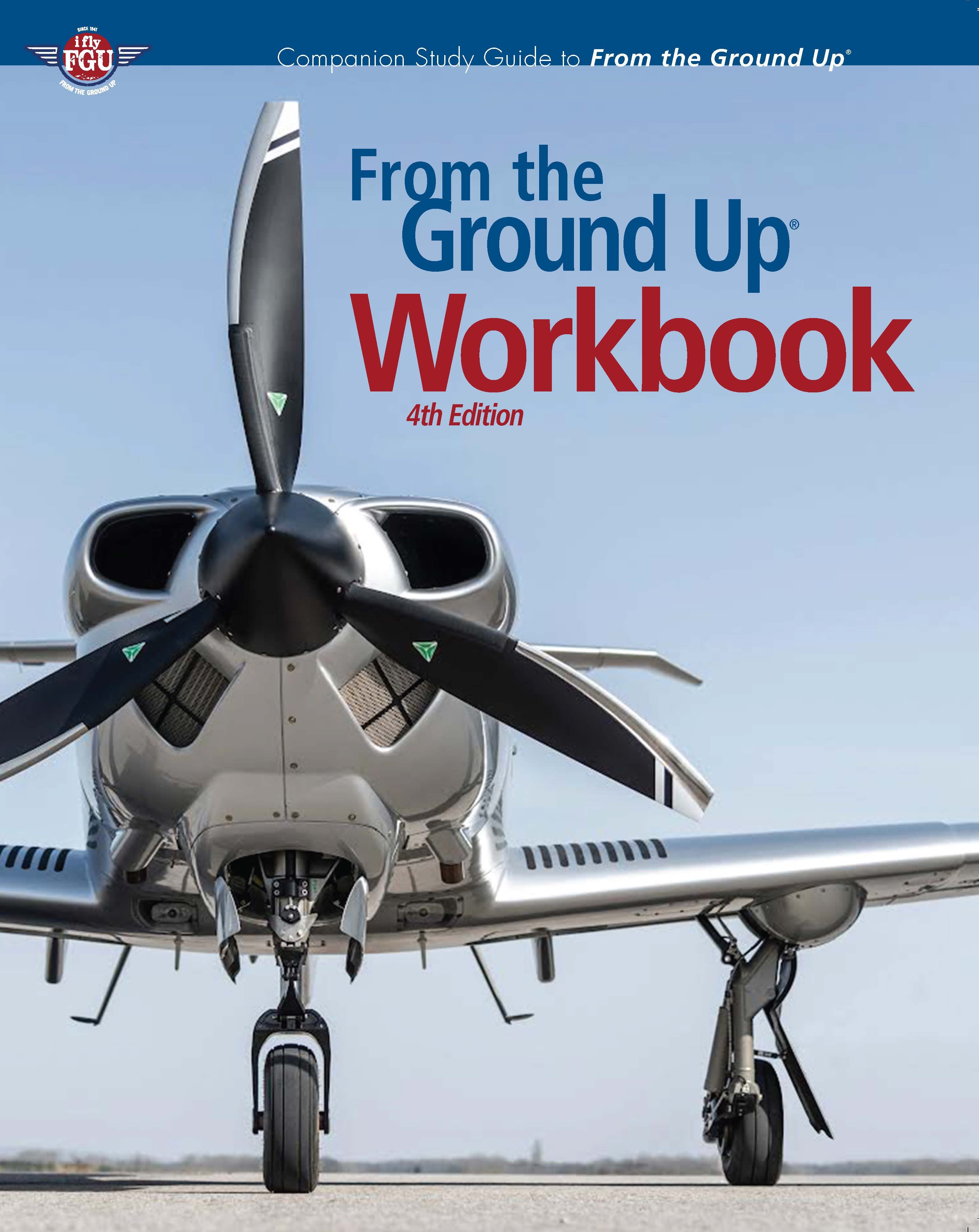 From The Ground Up - Workbook, 4th Edition (NEW) – Hammond Aviation Ltd.