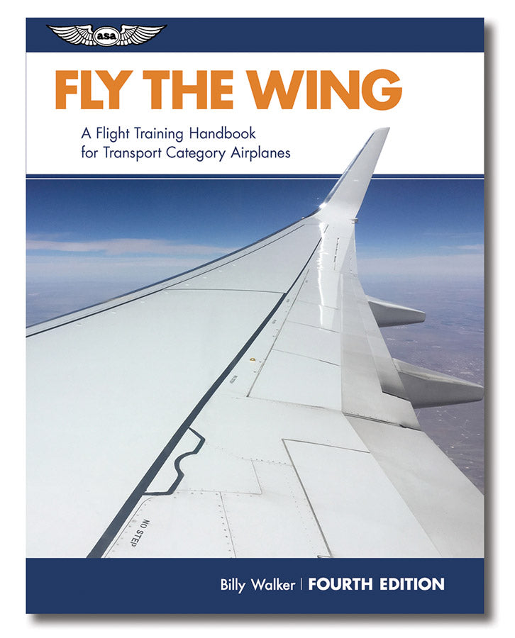 Fly The Wing, 4th Edition – Hammond Aviation Ltd.